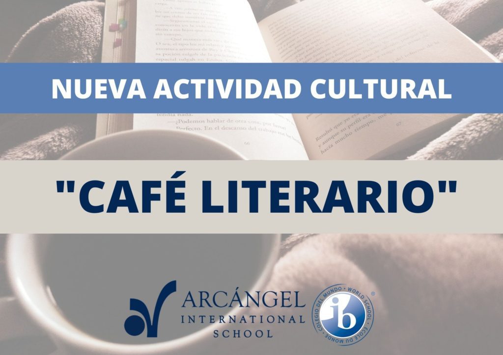 "Café literario": una nueva propuesta cultural - Colegio Arcángel Rafael